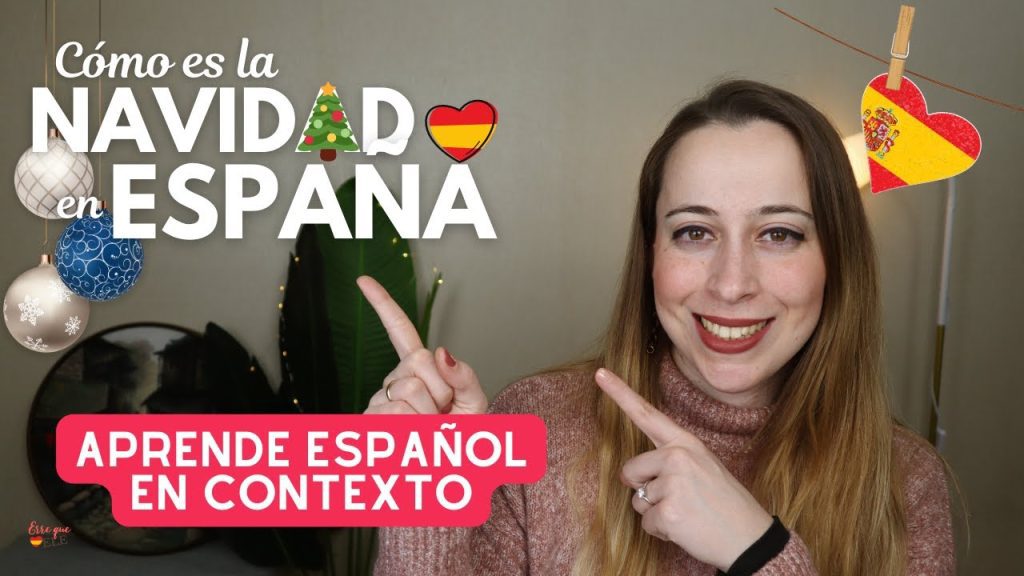 Todo lo que Necesitas Saber sobre Cómo se Celebra la Navidad en España ...